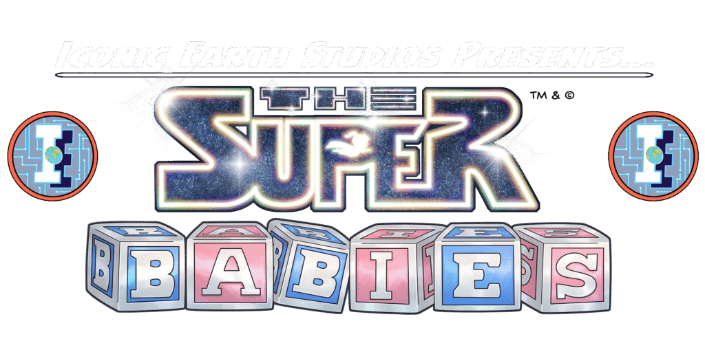 THE SUPERBABIES – Good things come in small packages!